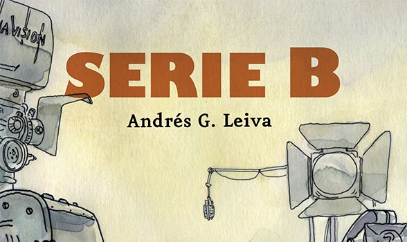 'Serie B' de Andrés G. Leiva
