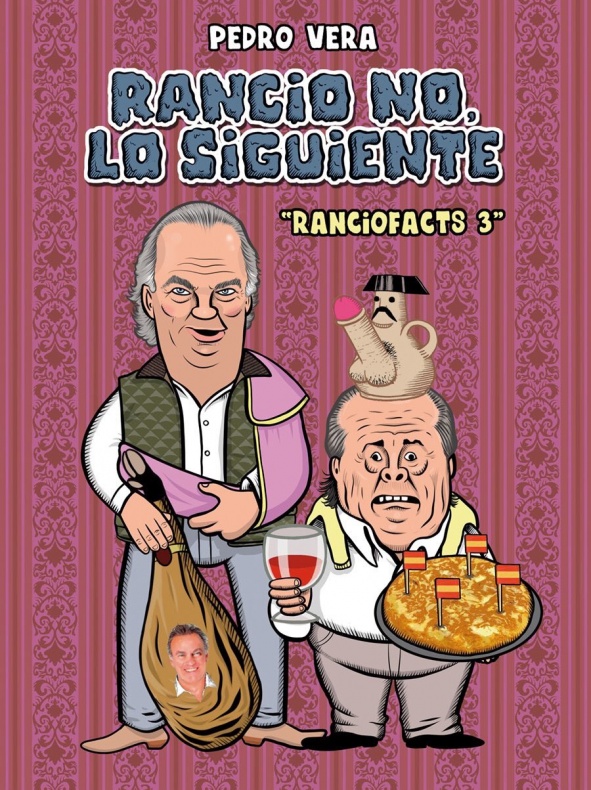 Caramba Cómics presenta 'Ranciofacts 3' de Pedro Vera